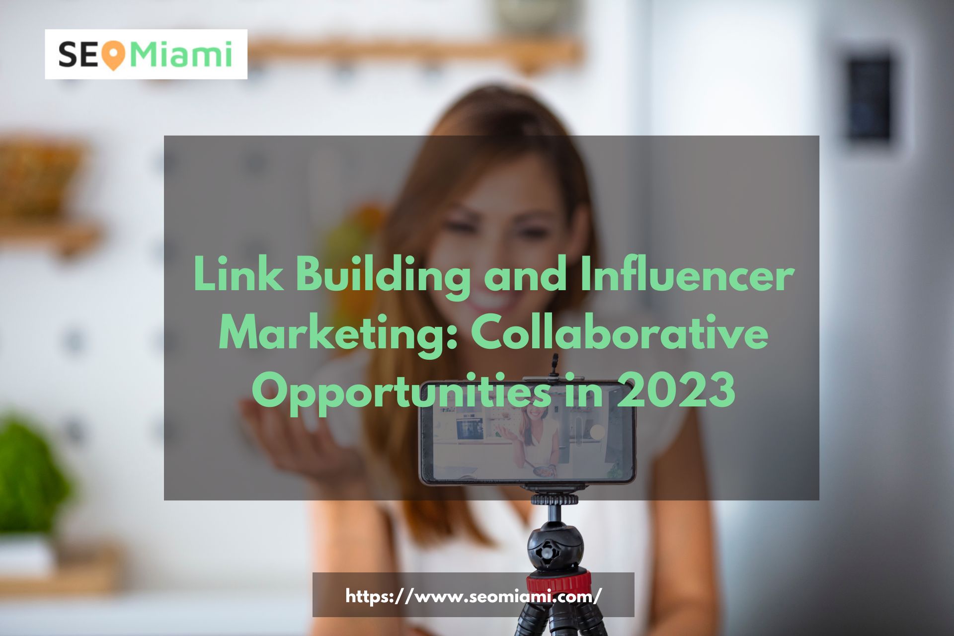 Collaborative Opportunities in 2023: Link Building and Influencer Marketing