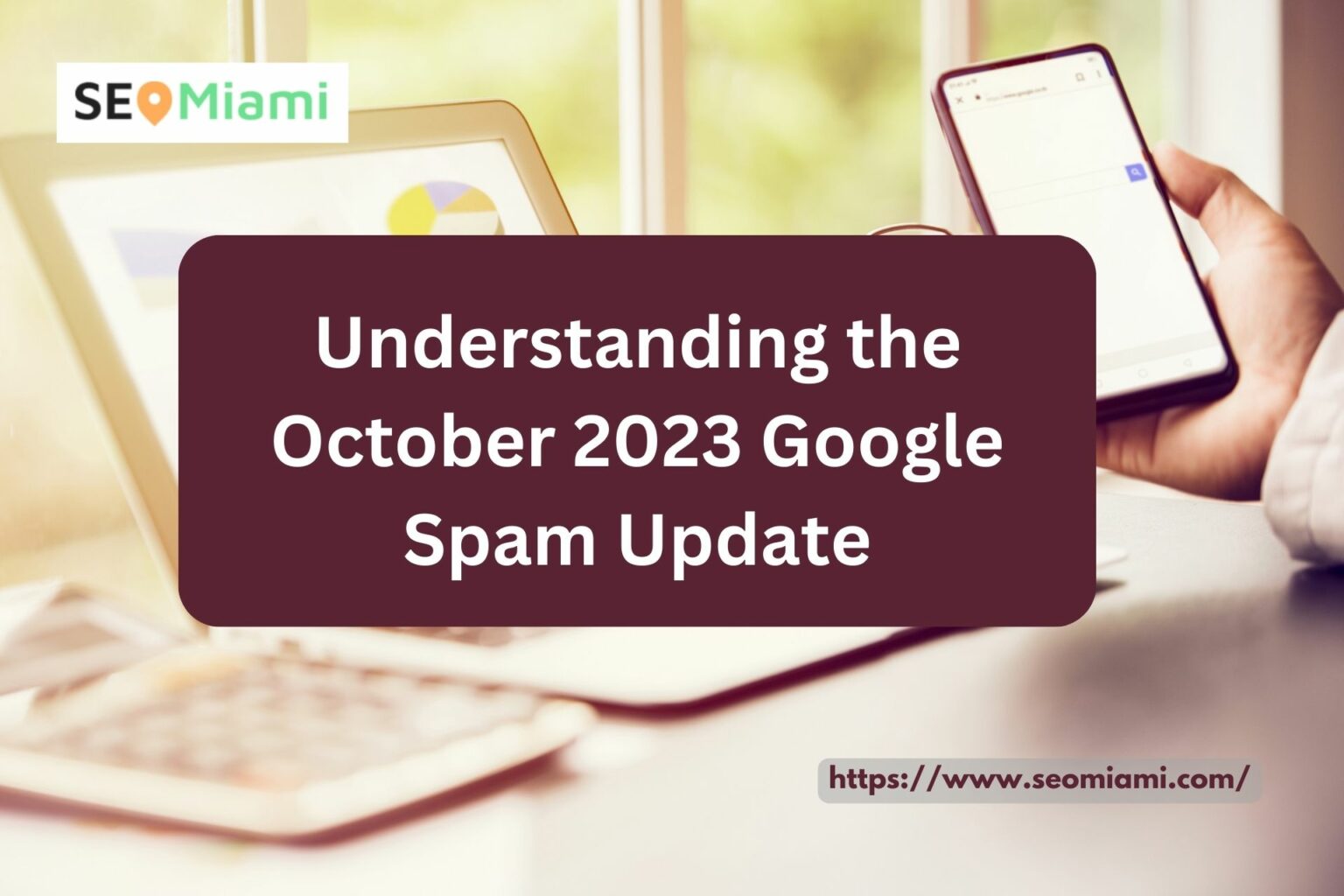 Insights into the October 2023 Google Spam Update
