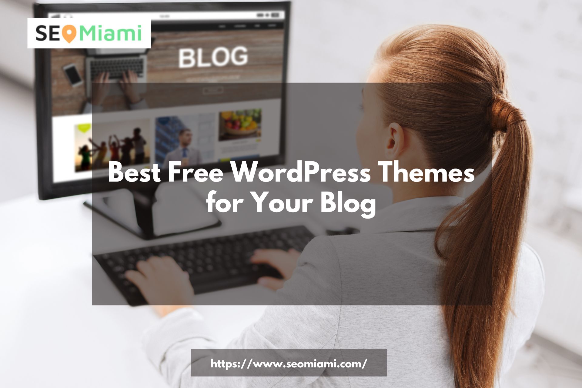 Free WordPress Themes: Optimize Your Blog with SEO-Friendly Designs